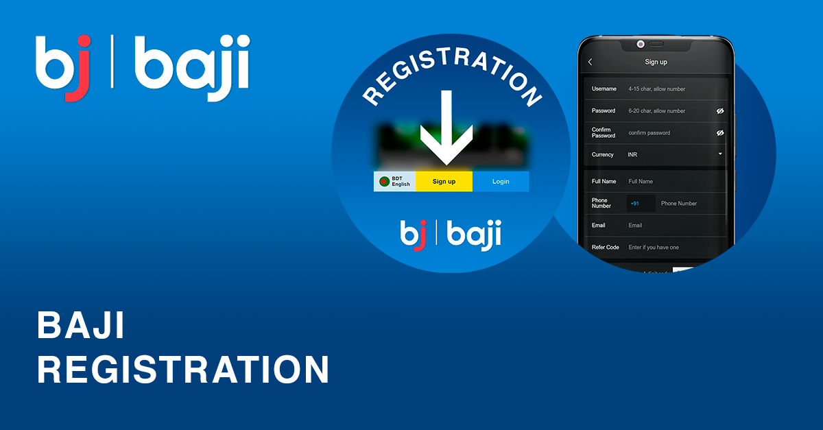 Baji Registration in Bangladesh - Sign Up Now and Create a New Account